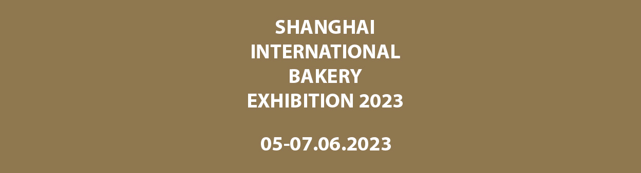 Shanghai International Bakery Exhibition 2023